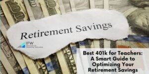 Best 401k for Teachers: A Smart Guide to Optimizing Your Retirement ...