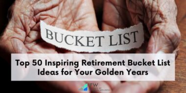 Top 50 Inspiring Retirement Bucket List Ideas for Your Golden Years ...
