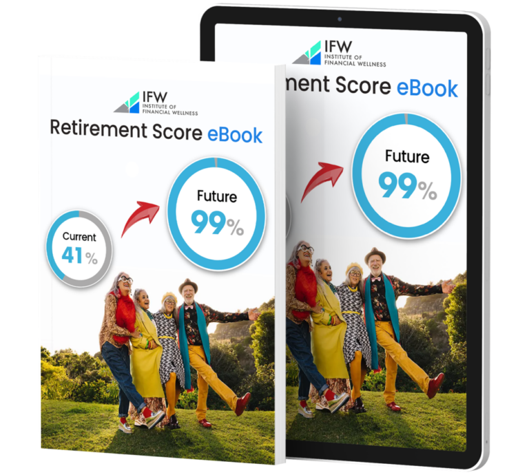 Retirement Score Ebook - The Institute of Financial Wellness